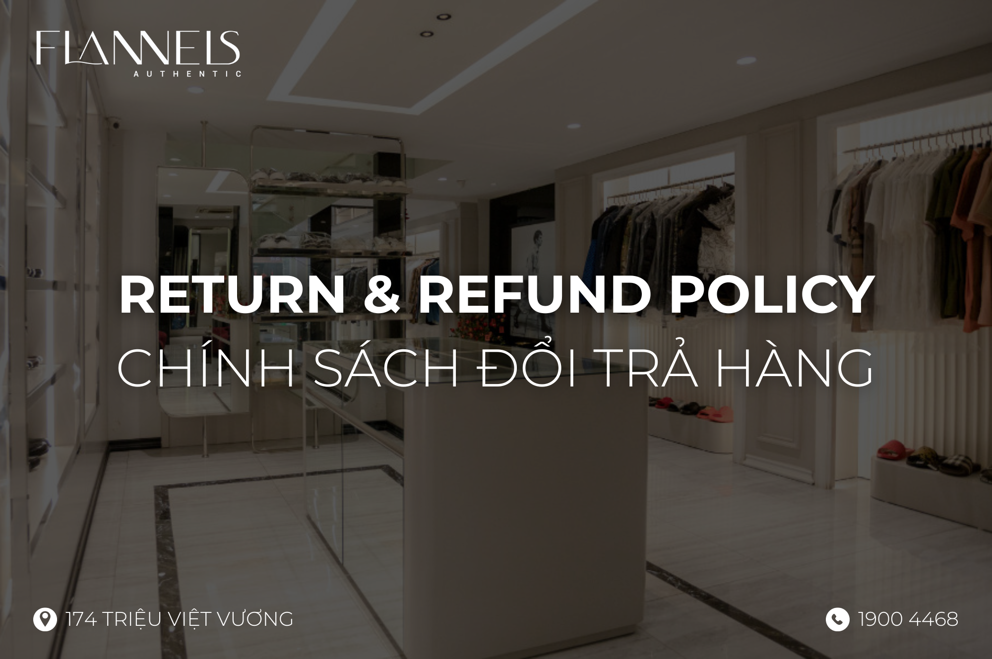FLANNELS | CHÍNH SÁCH ĐỔI TRẢ HÀNG